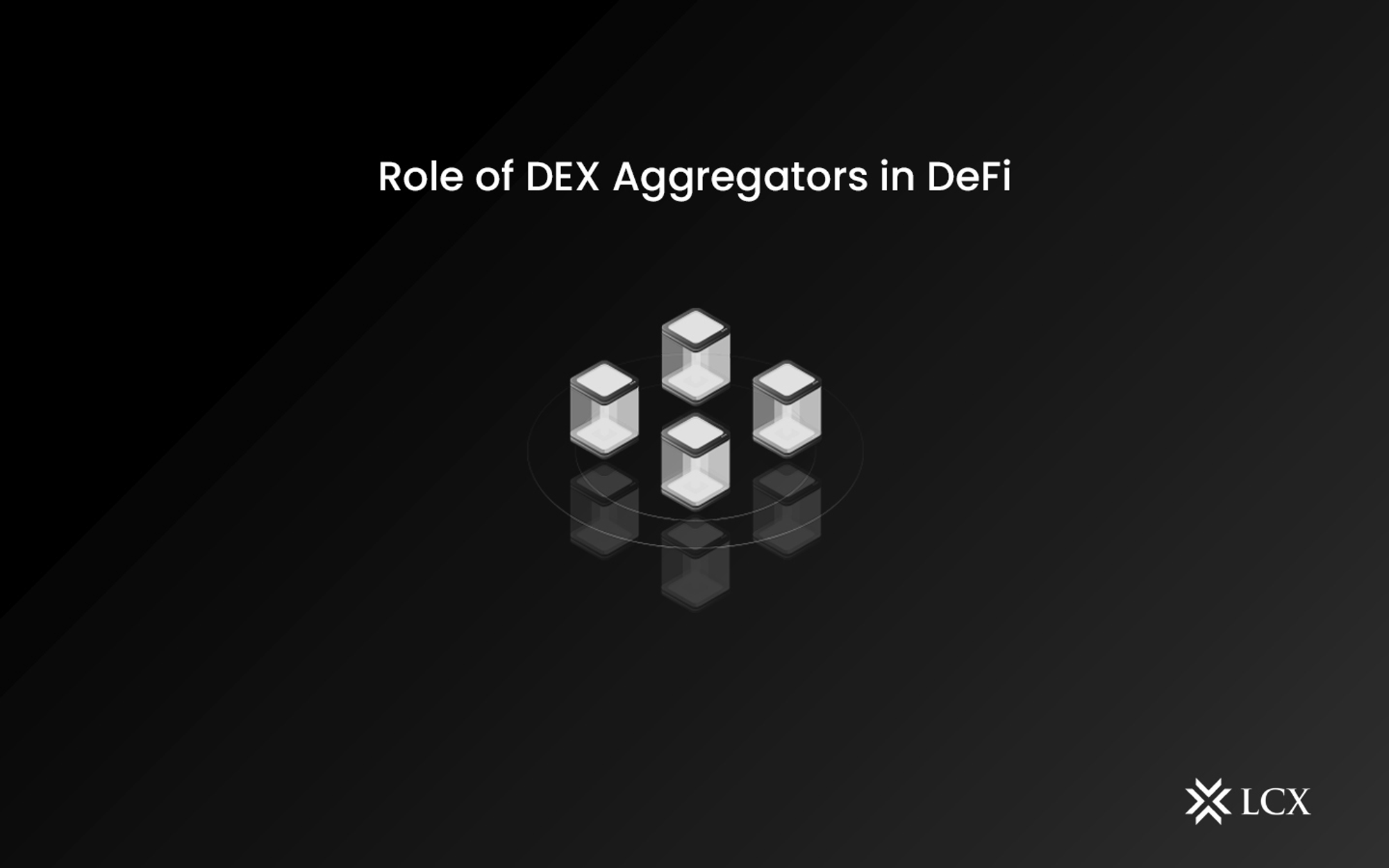 Everything You Need To Know About DEX Aggregator | Ready